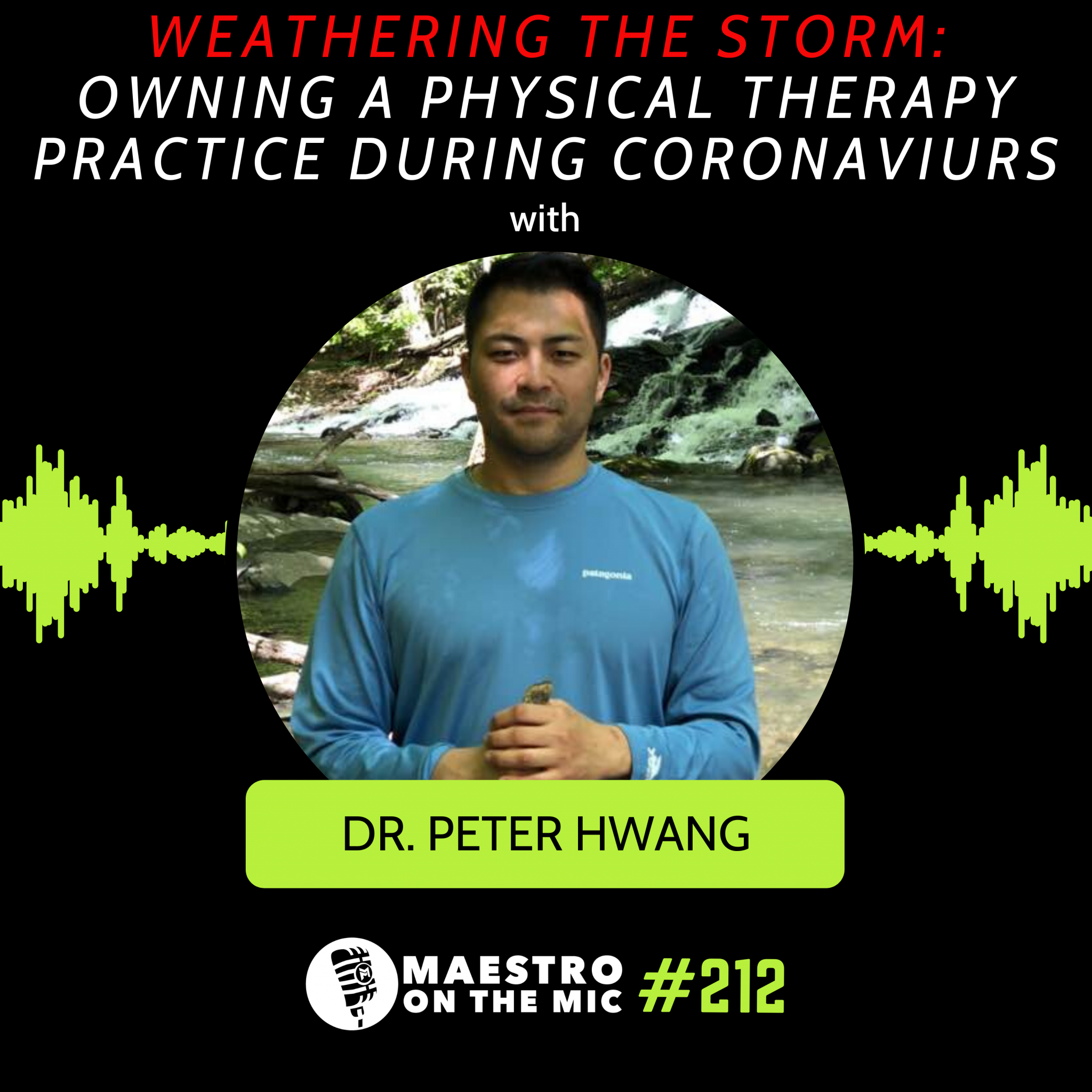 MOTM #212: Weathering the Storm: Owning a Physical Therapy Practice ...